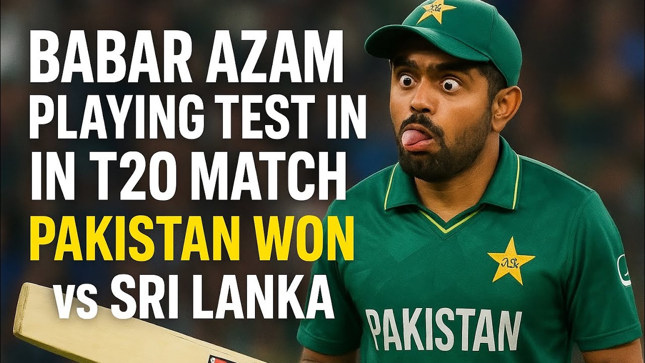 BABAR AZAM की test inning है t20 match में 😂😂 - YouTube