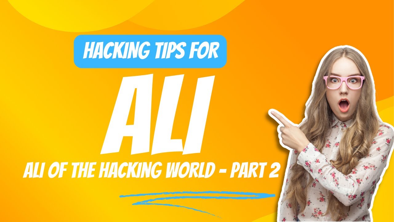 Ali of the hacking world - Part 2 - YouTube