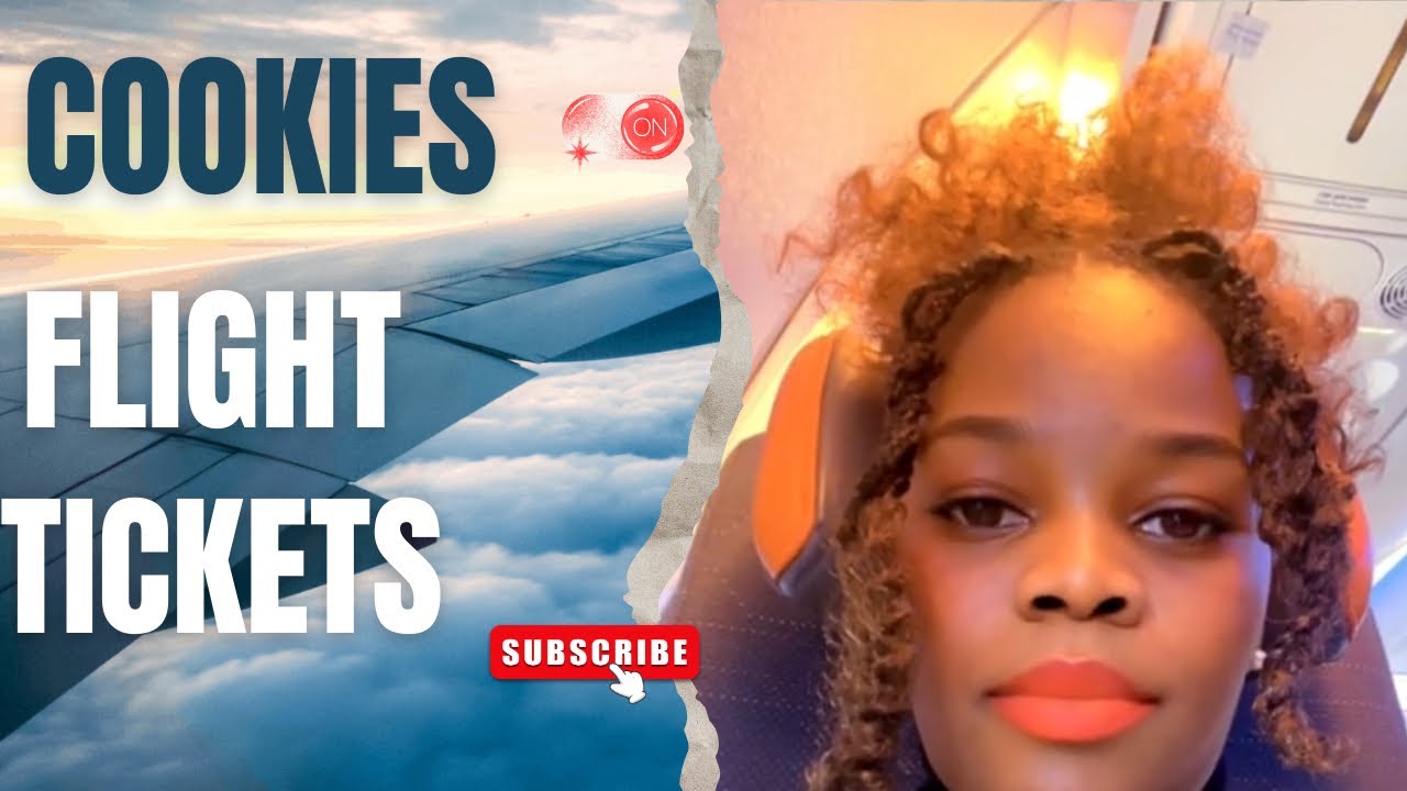 Cookies on flighht tickets . Chat with vera - YouTube
