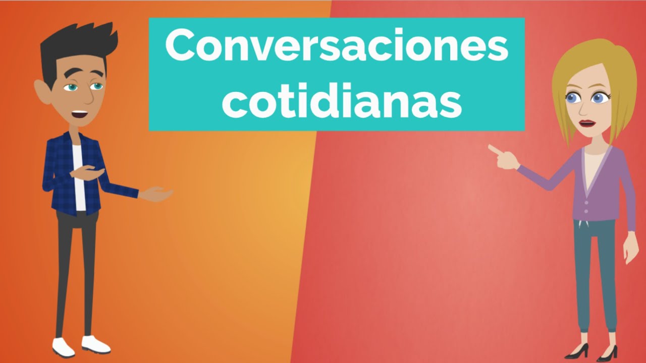 Conversación en español - Diálogos cotidianos | Aprender Español ...
