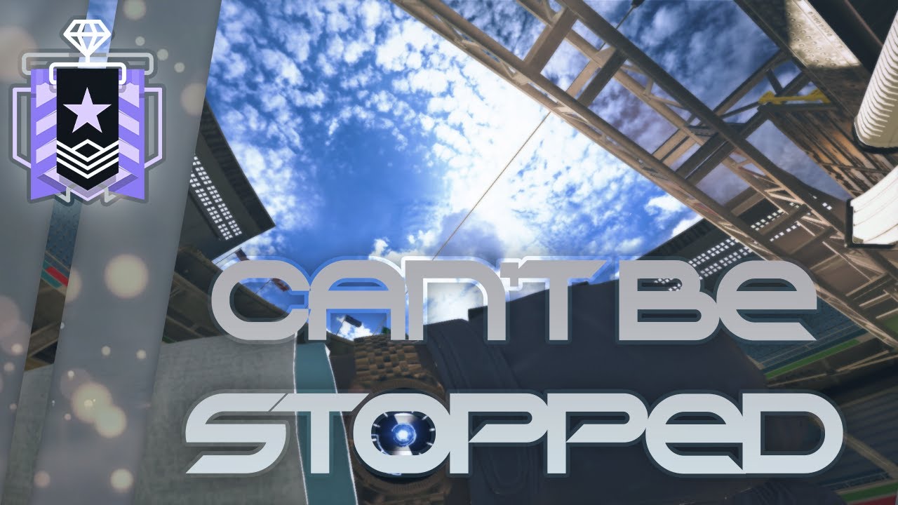Can't Be Stopped - Rainbow Six Siege - YouTube