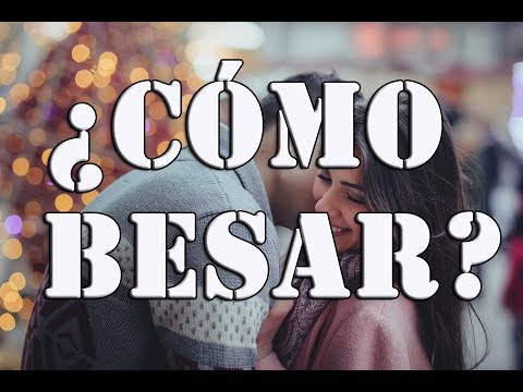 Como besar, pasos, consejos y técnicas de cómo aprender a besar bien ...