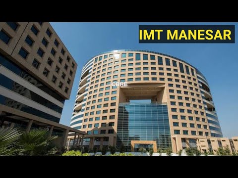 IMT MANESAR | IMT MANESAR HARYANA |मानेसर हरियाणा | MANESAR CITY ...