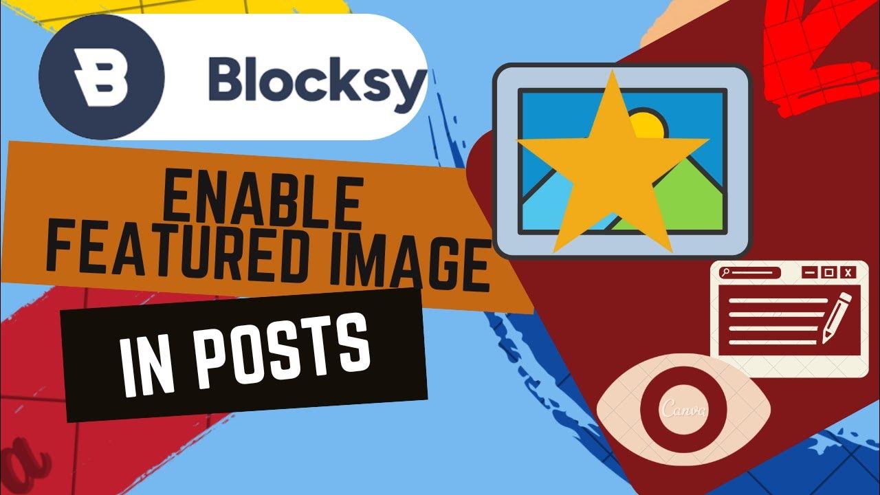 231 enable the post featured image in wordpress blocksy - YouTube
