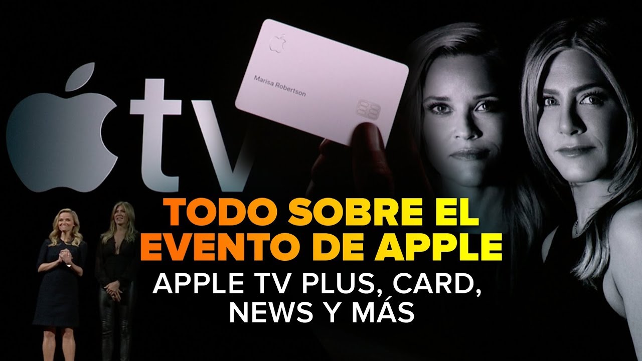 Apple TV Plus, Card, News, Arcade: Resumen evento de Apple - YouTube