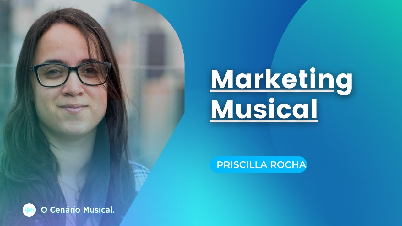 Marketing Musical - Priscilla Rocha #marketingmusical - YouTube