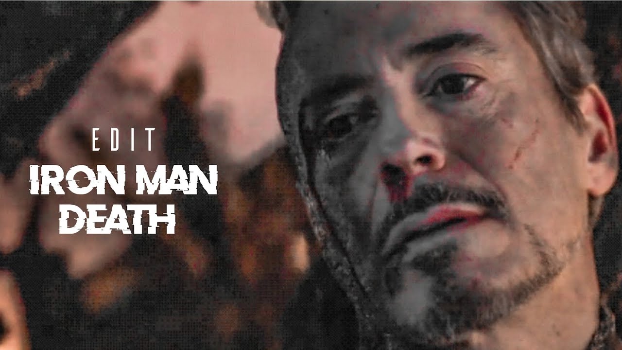 Iron Man Death | Tony Stark Edit | Avengers Endgame | JD holly status ...