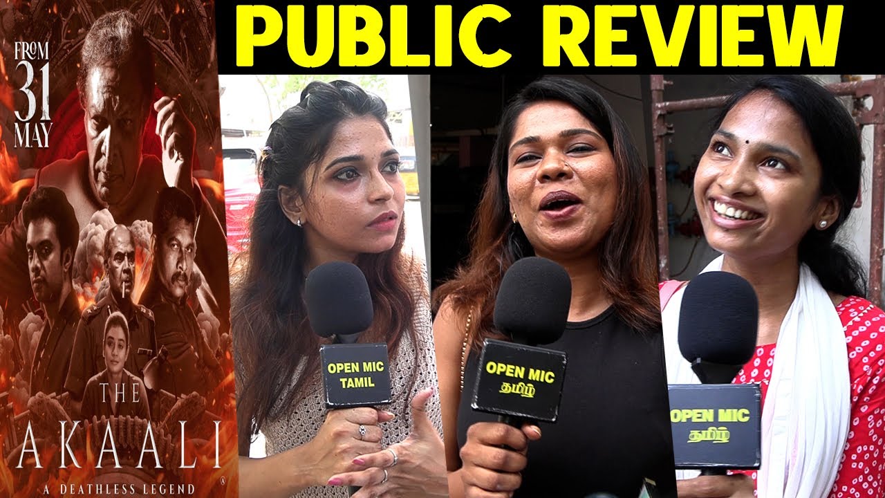 The Akaali Public Review | Swayam Siddha, Nasser, Vinoth Kishan | Anish ...