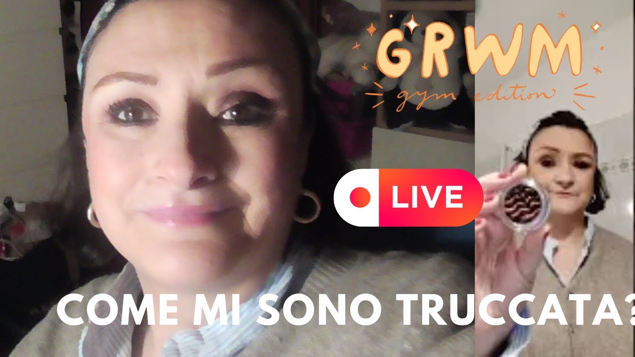 ️ COME MI SONO TRUCCATA 💄 Live 🔴 Proviamo alcune NOVITÀ 😍 - YouTube
