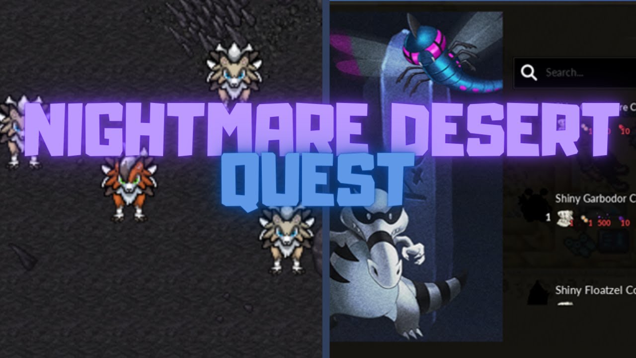 PXG - INFORMATIVO NIGHTMARE DESERT QUEST - YouTube
