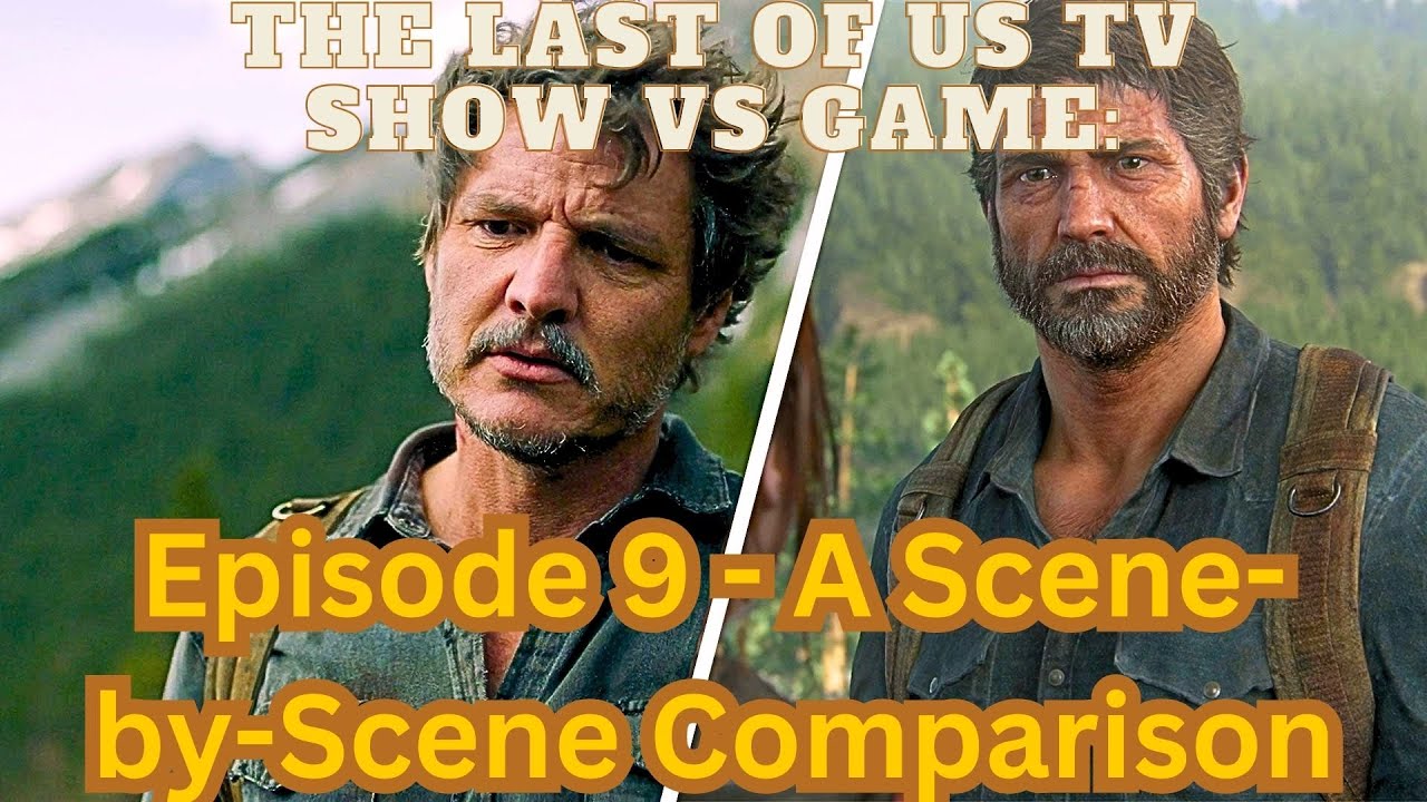 The Last of Us TV Show vs Game: Episode 9 - A Scene-by-Scene Comparison ...