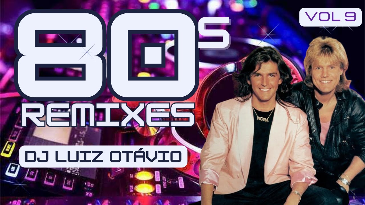 Set Mixado - Anos 80 (Remixes) - Volume 9 - Modern Talking, Desireless ...