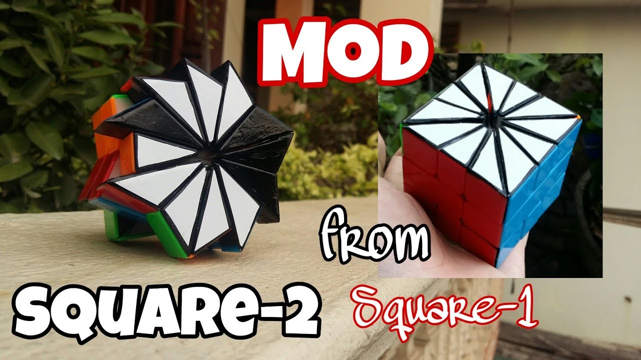Hướng dẫn mod SQUARE-2 từ SQUARE-1/ How to make Square-2 from Square-1 ...