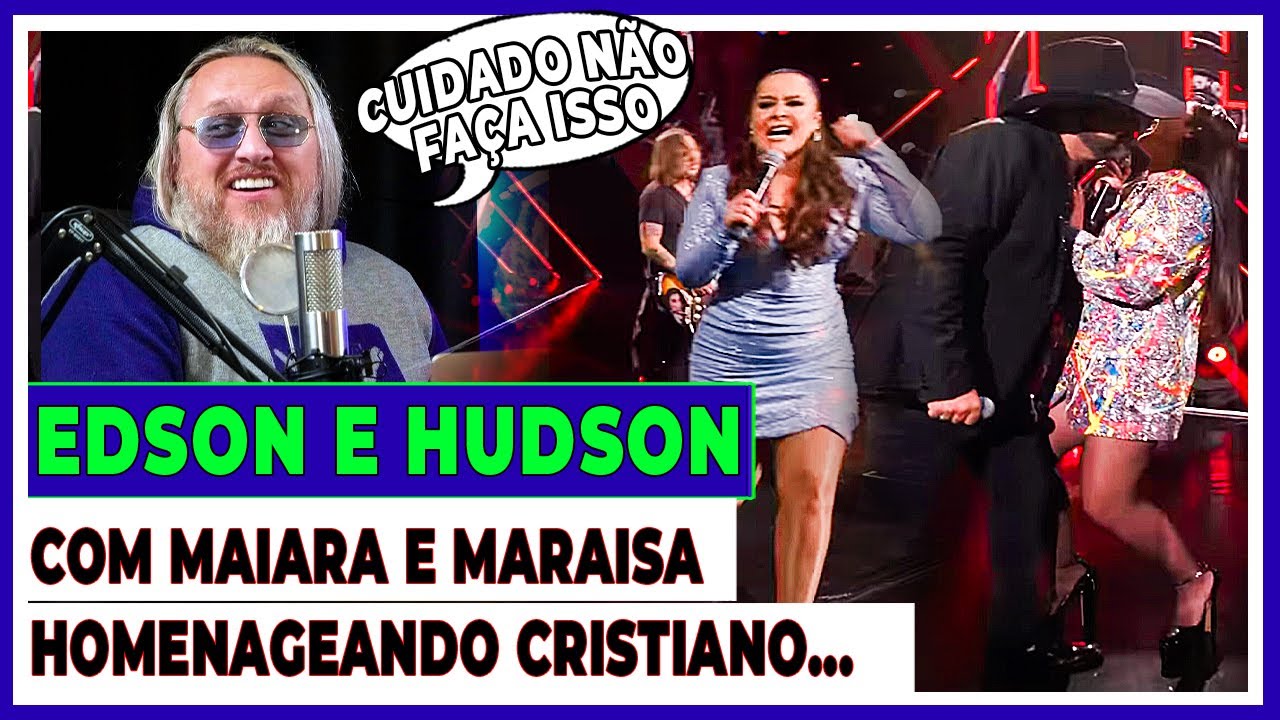 EDSON E HUDSON COM MAIARA E MARAISA by LEANDRO VOZ - YouTube