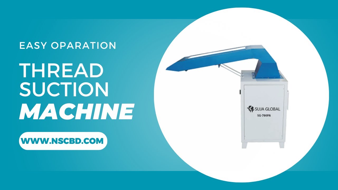 Thread Suction Machine (SG-700pa) - YouTube