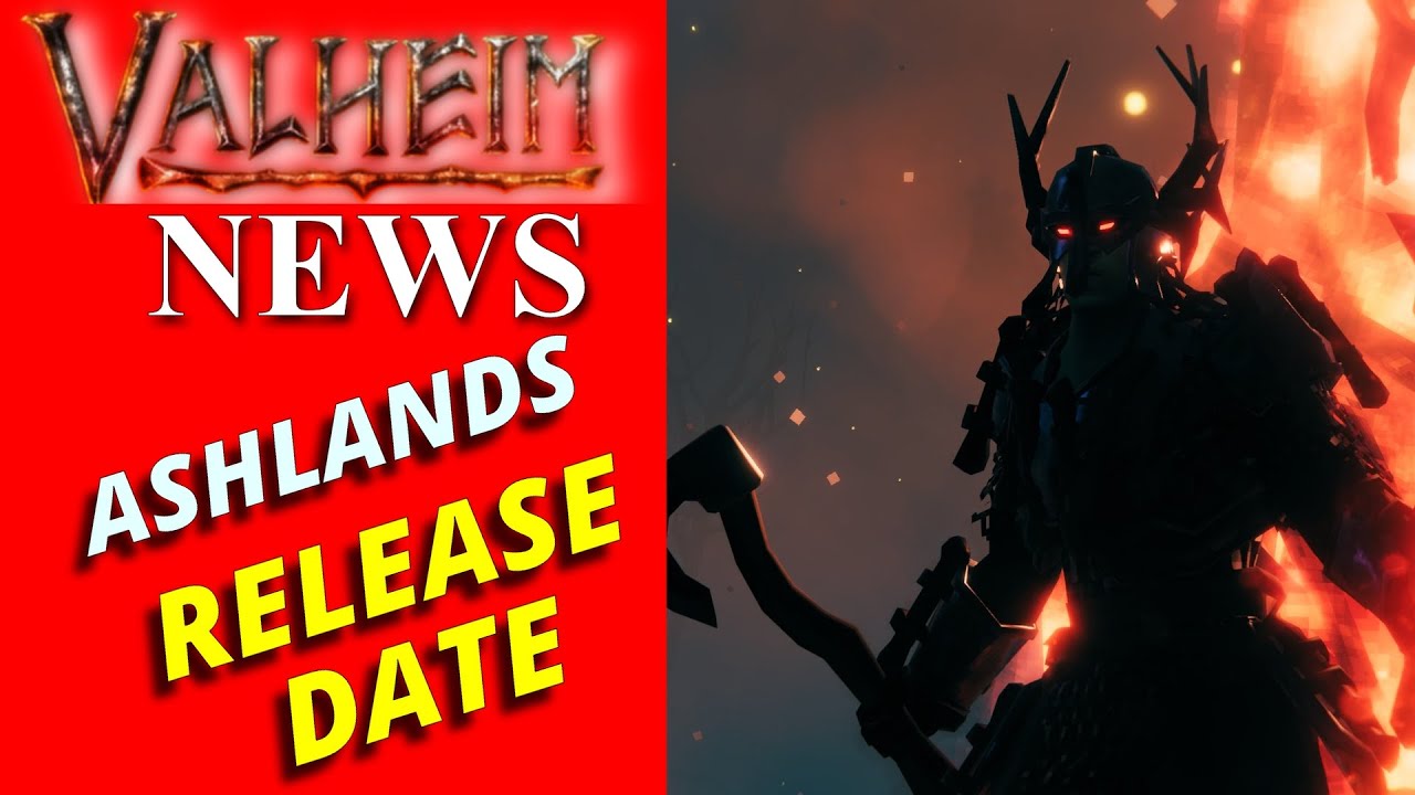 ASHLANDS UPDATE! Release Info, Armor, Mobs (Valheim: News) - YouTube