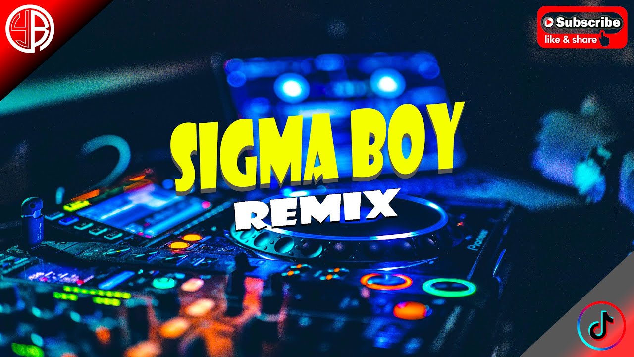 Sigma Boy ( TikTok VIRAL 2025 ) | Dj YuanBryan ReMix - YouTube