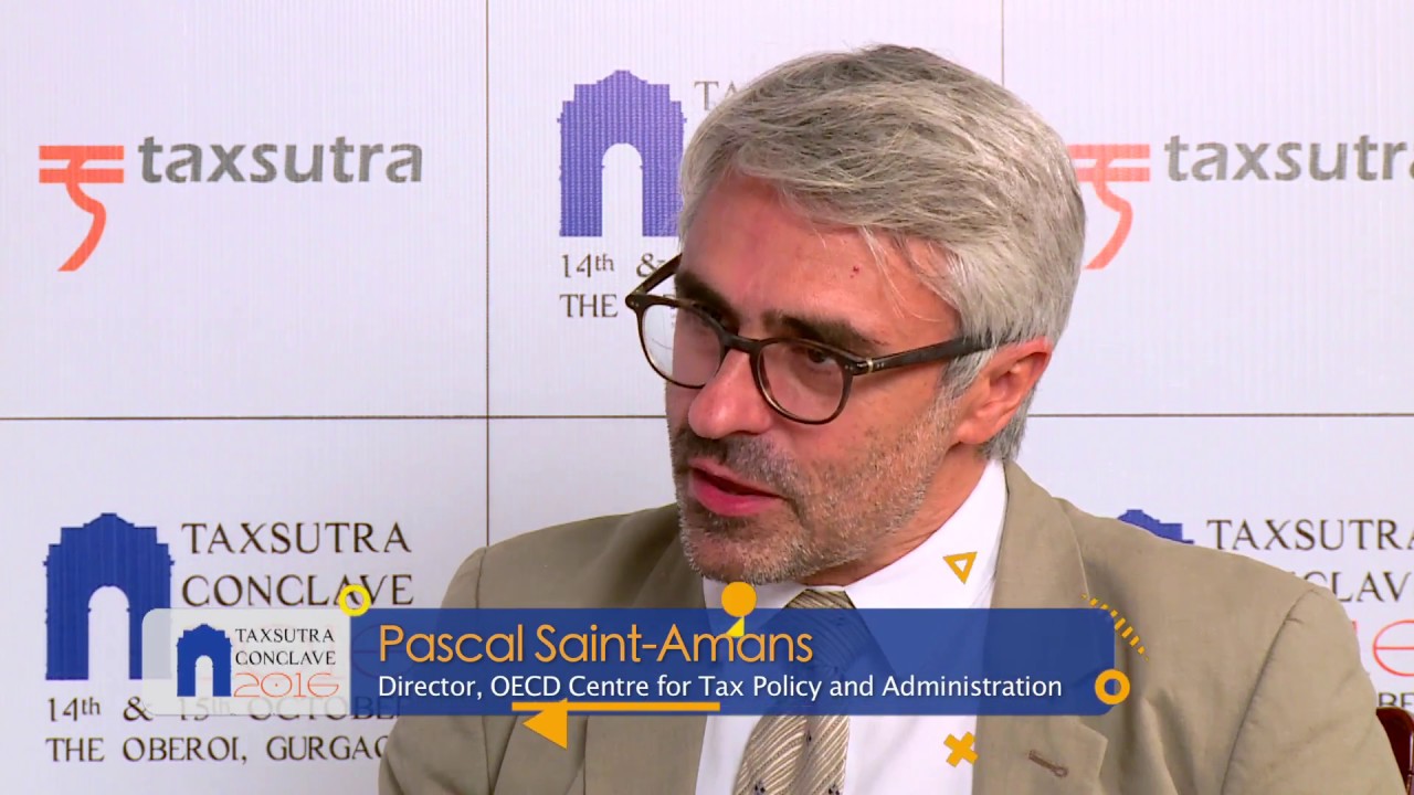 Pascal Saint-Amans, Director, OECD Centre for Tax Policy ...