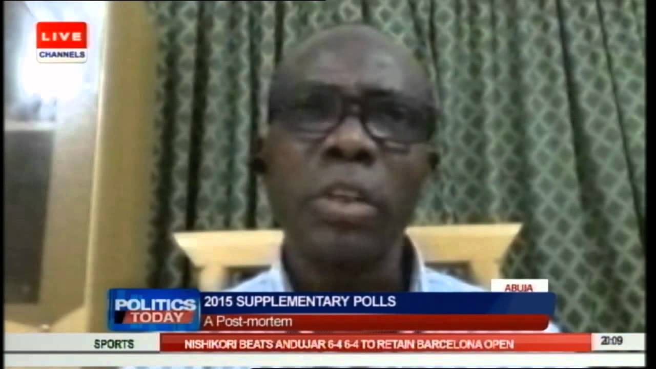 2015 Supplementary Polls: A Post-Mortem With Kayode Idowu 26/04/15 ...