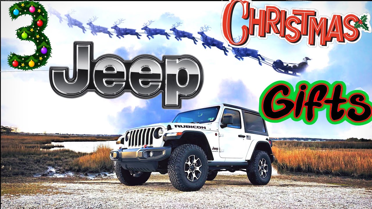 3 Perfect Christmas Gifts For Your Jeep Wrangler - YouTube