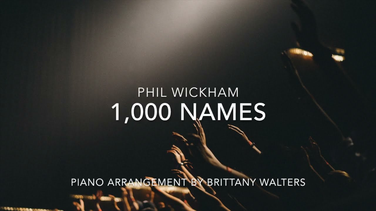 Phil Wickham - 1,000 Names Piano Instrumental (w/Lyrics) - YouTube