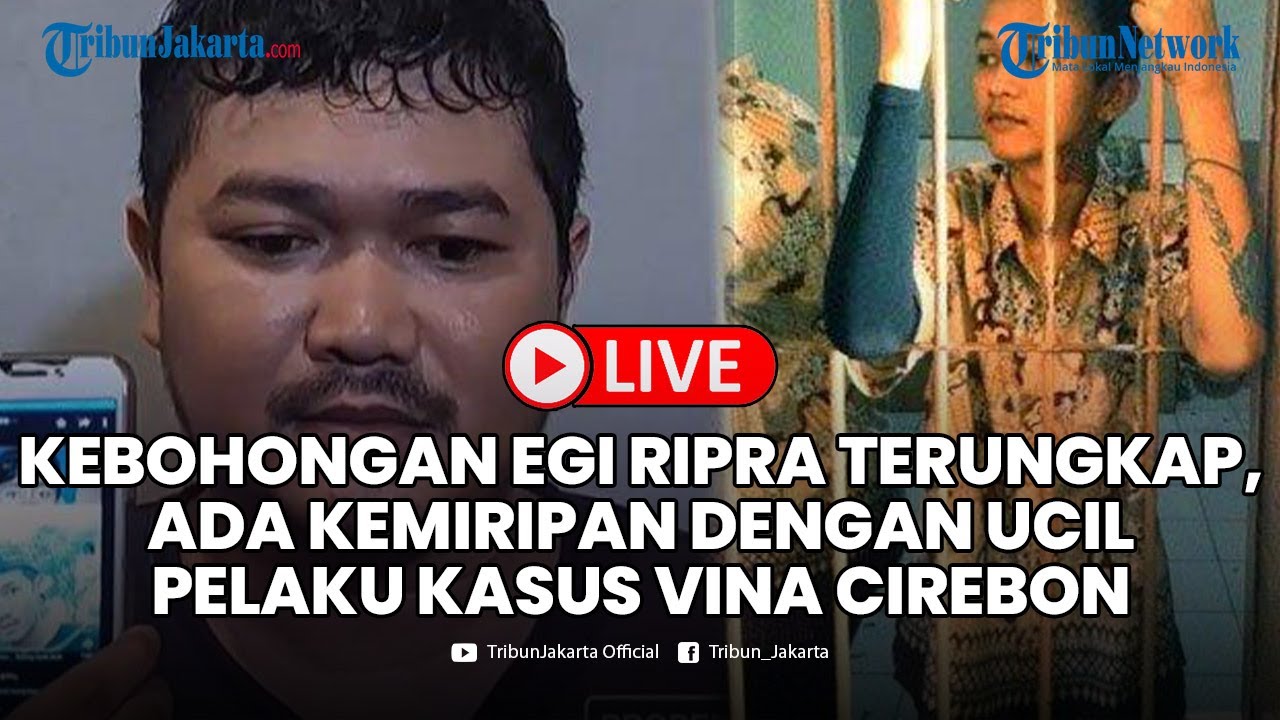 🔴Kebohongan Egi Ripra Perlahan Terungkap, Ada Kemiripan dengan Ucil ...