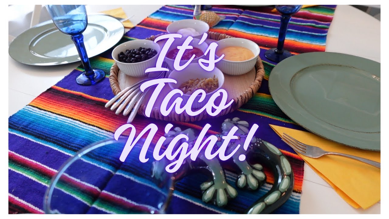 JULY TACO BAR TABLE SETTING II Festive table setting and decor for a ...