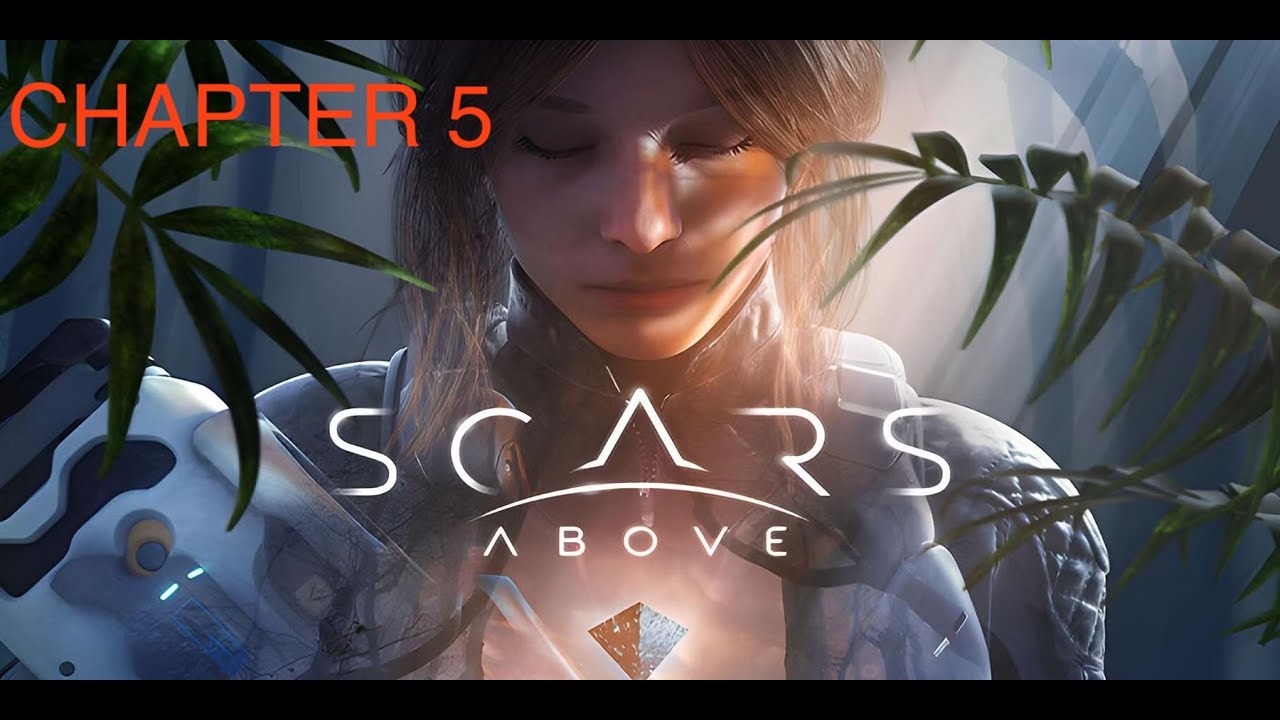 Scars Above (PS4) - Chapter 5 - YouTube