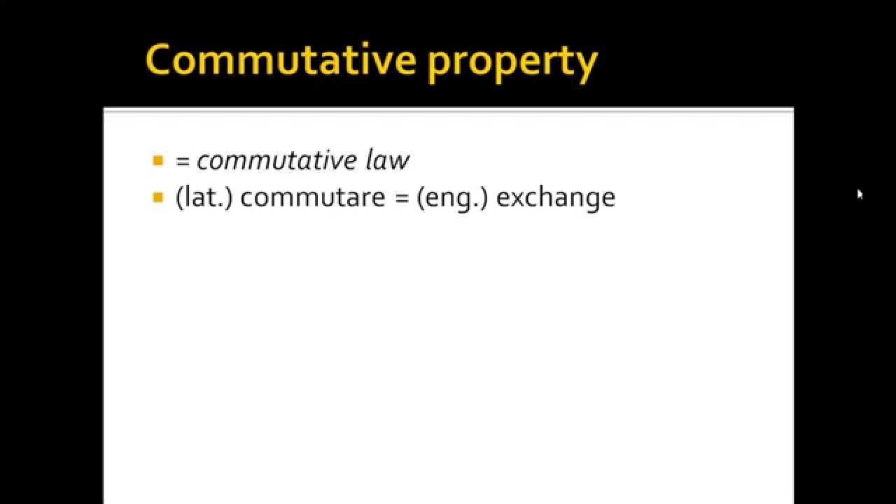 What is the commutative property? - YouTube