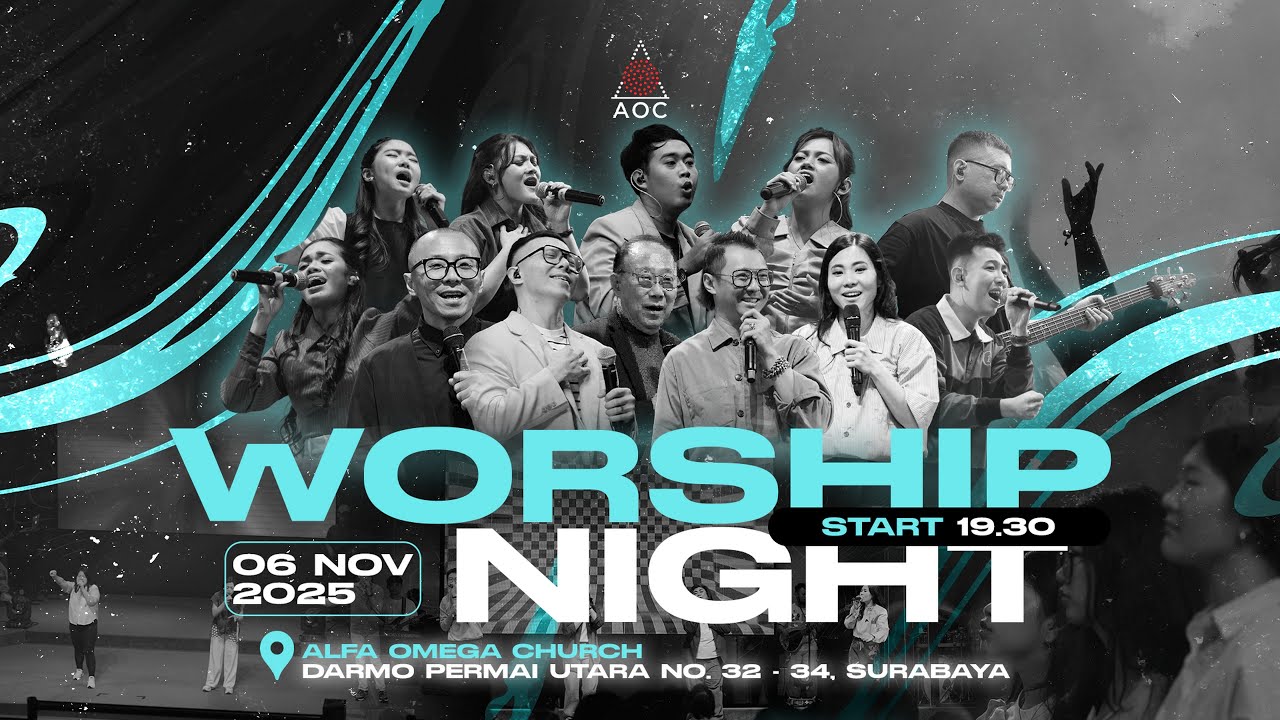 Worship Night with Sound of Praise at Alfa Omega Church Surabaya - 6 ...
