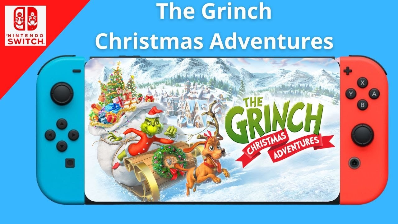 The Grinch Christmas Adventures Nintendo Switch | Gameplay - YouTube