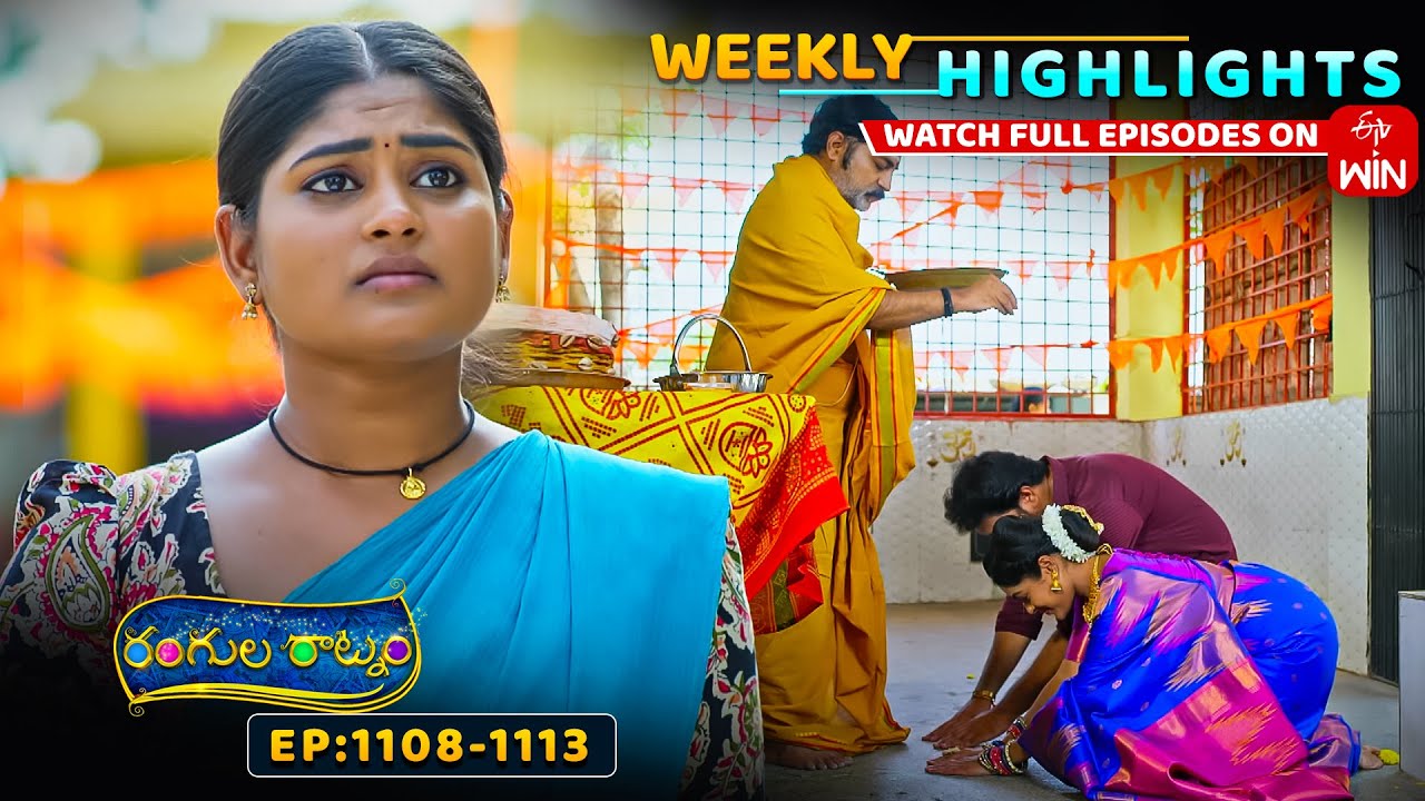 Rangula Ratnam Weekly Highlights: 31st May - 6th Jun 2025 | Watch Full Episodes on ETV Win ETV ...