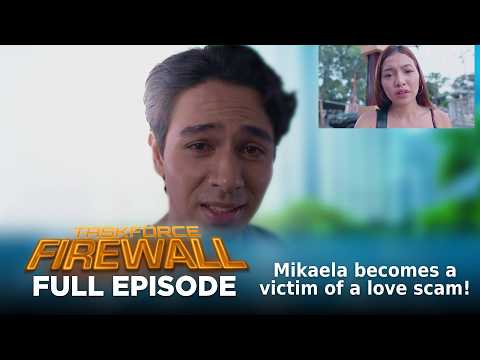 Taskforce Firewall: Mikaela becomes a victim of a love scam! (Full Episode 20) June 19, 2026