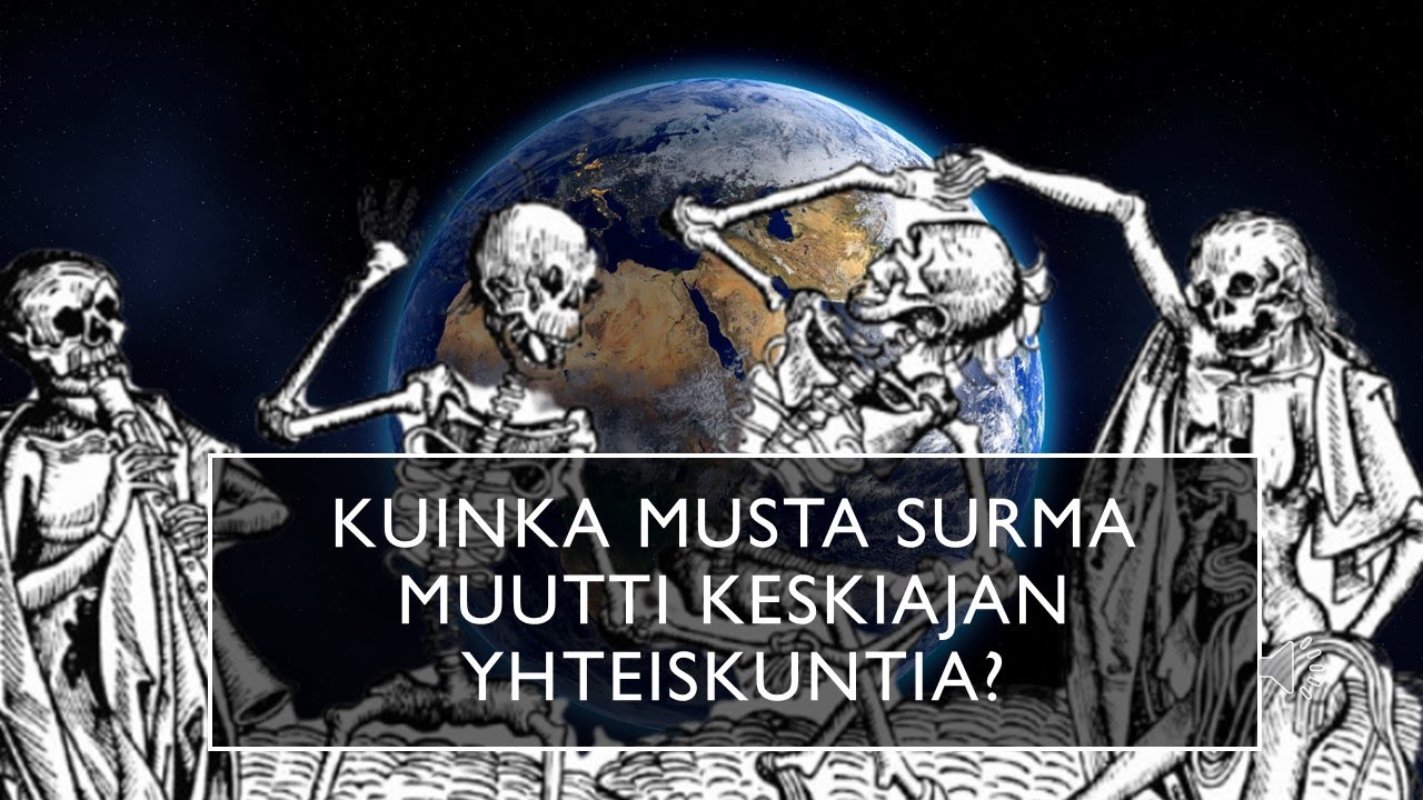 Kuinka musta surma muutti keskiajan yhteiskuntia? - YouTube