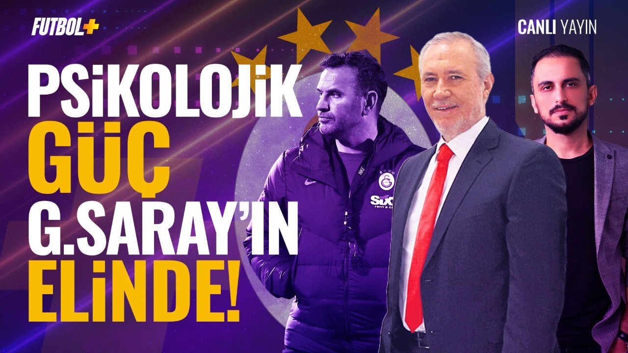 Psikolojik güç Galatasaray'ın elinde! | Levent Tüzemen & Taner Karaman ...