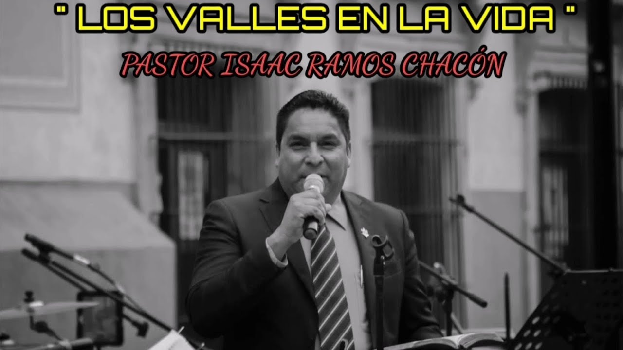 "LOS VALLES EN LA VIDA" - ISAAC RAMOS CHACÓN - IAFCJ JESÚS MARIA, AGS ...