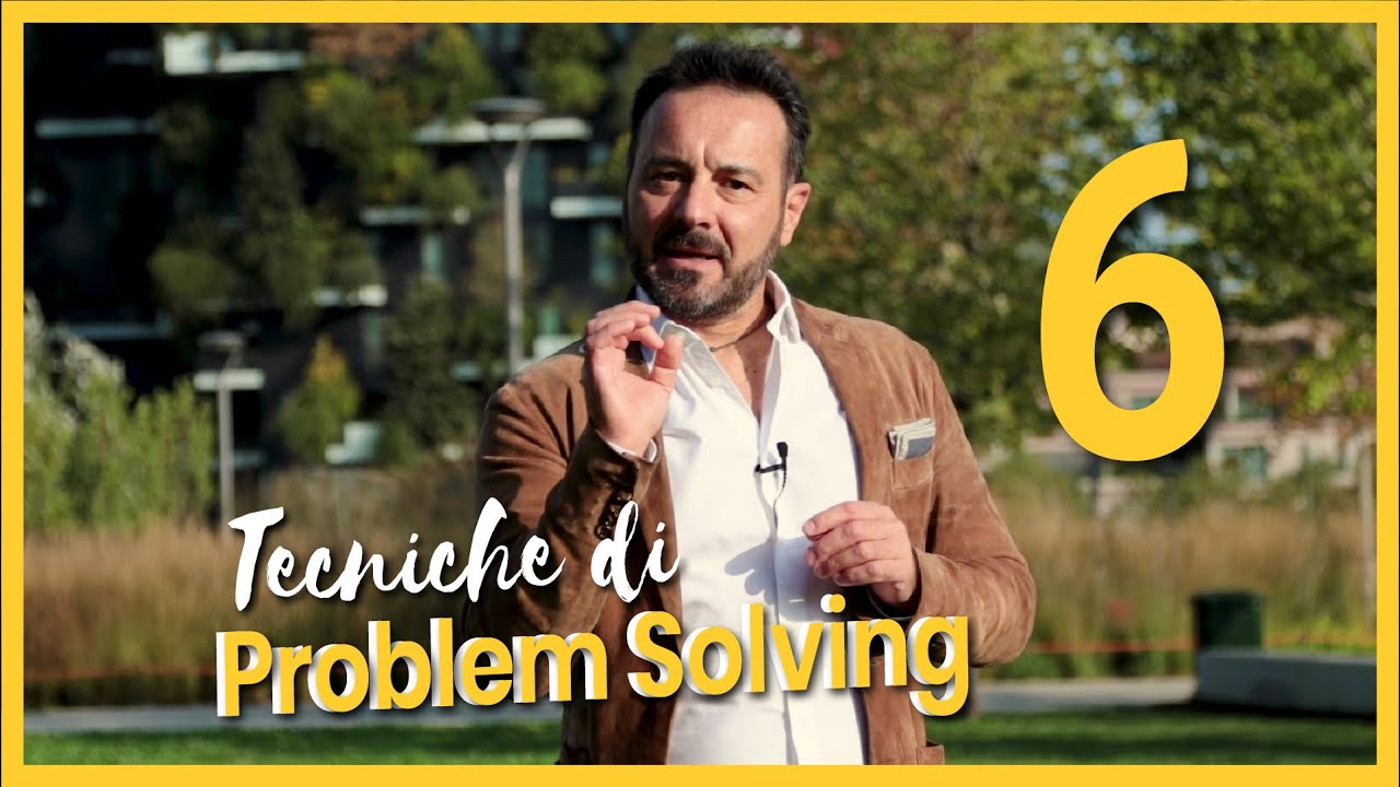 6 • Tecniche di Problem Solving: Decision Taking - YouTube