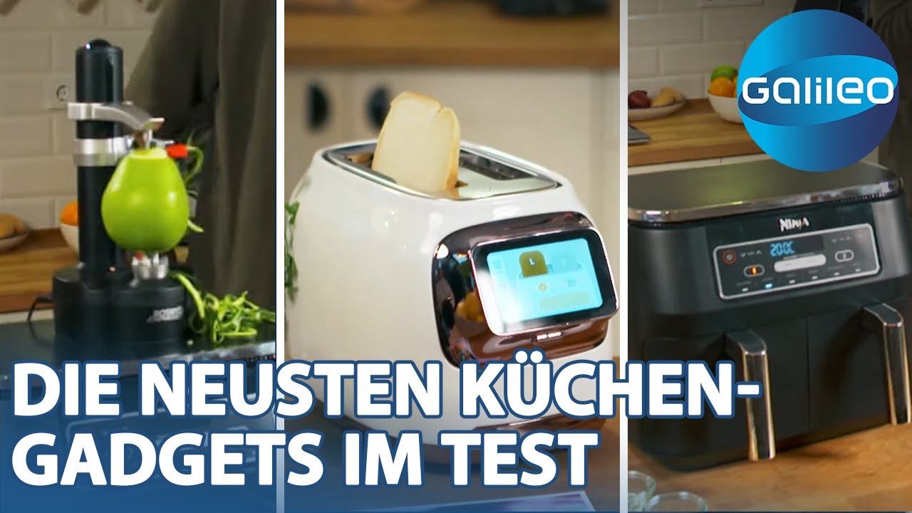 Schälen, Tauen, Toasten und Frittieren: Diese Hightech-Küchengadgets ...