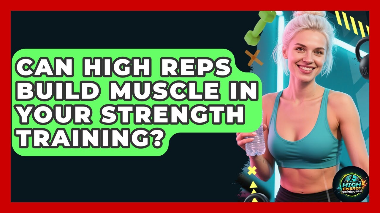 Can High Reps Build Muscle In Your Strength Training? - High Energy ...