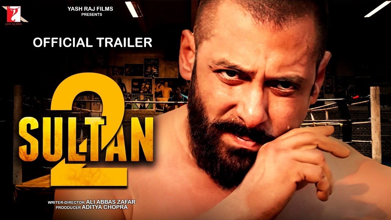 Sultan 2 | 30 Interesting Facts | Salman Khan | Aditya | YRF Studios | Ali Abbas Zafar | Sports ...