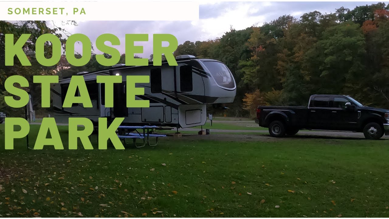 Kooser State Park - Somerset, PA - YouTube
