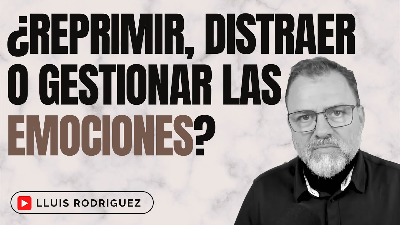 ¿Qué diferencia hay entre reprimir, distraer o gestionar las emociones ...