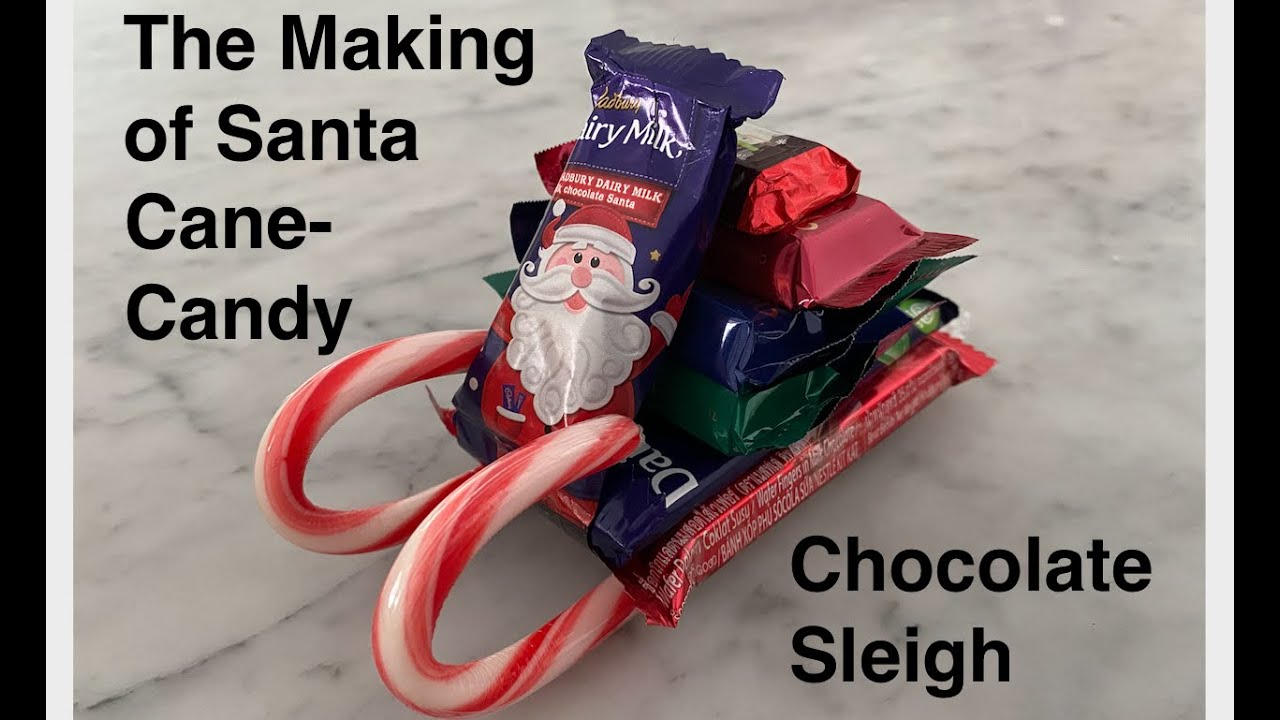 The Making of Santa Cane-Candy Chocolate Sleigh - YouTube