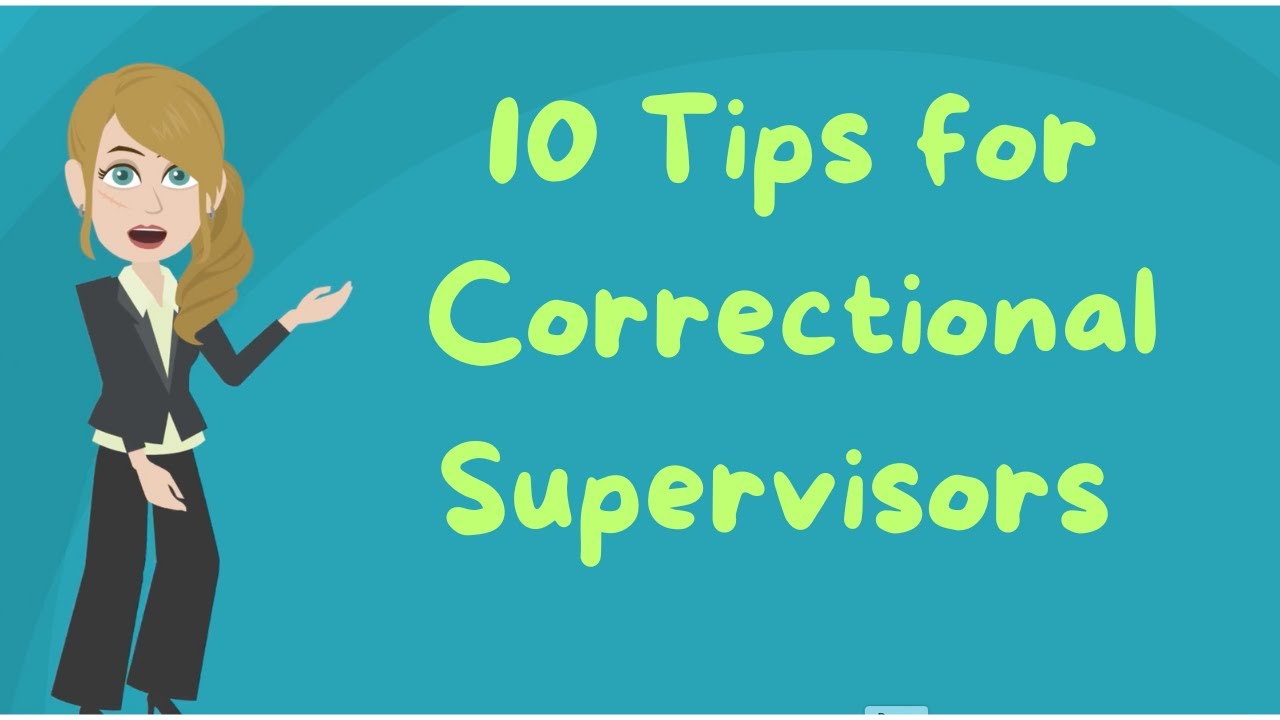 10 Tips For New Correctional Supervisors To Help You Stay Afloat Youtube