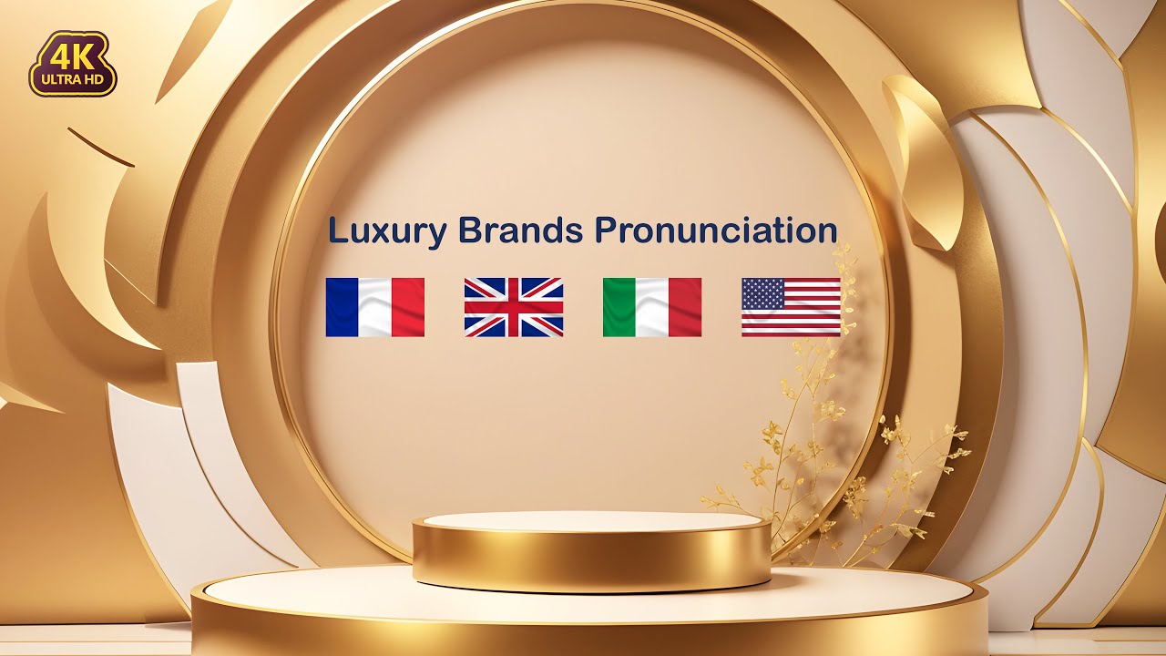 How to Pronounce Luxury Brands - Louis Vuitton, Longchamp, Kiton, Kate ...