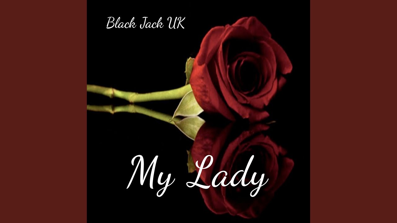 My Lady - YouTube