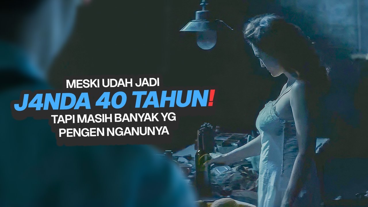PS0NA T4NTE JANDA BIKIN PEMUDA2 INI INGIN MENIKAH DENGANNYA | alur film ...