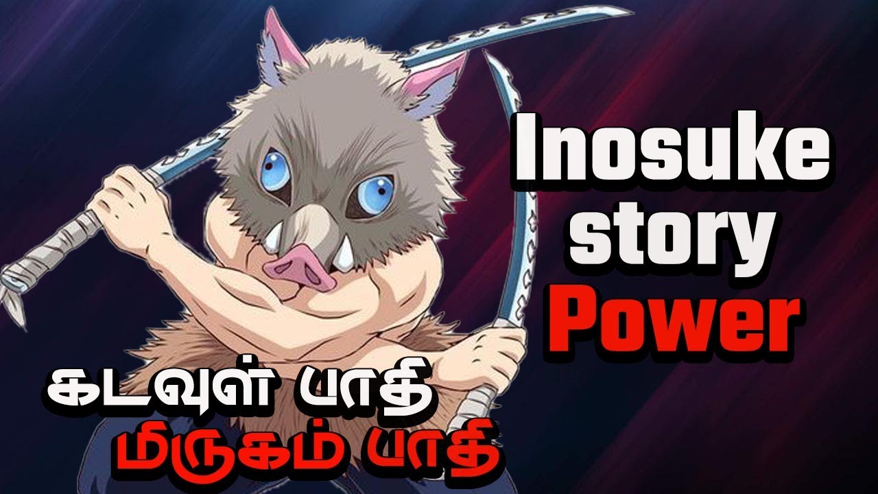 Inosuke’s Wild Backstory & Beast Breathing Explained 🔥 தமிழ் | just see ...