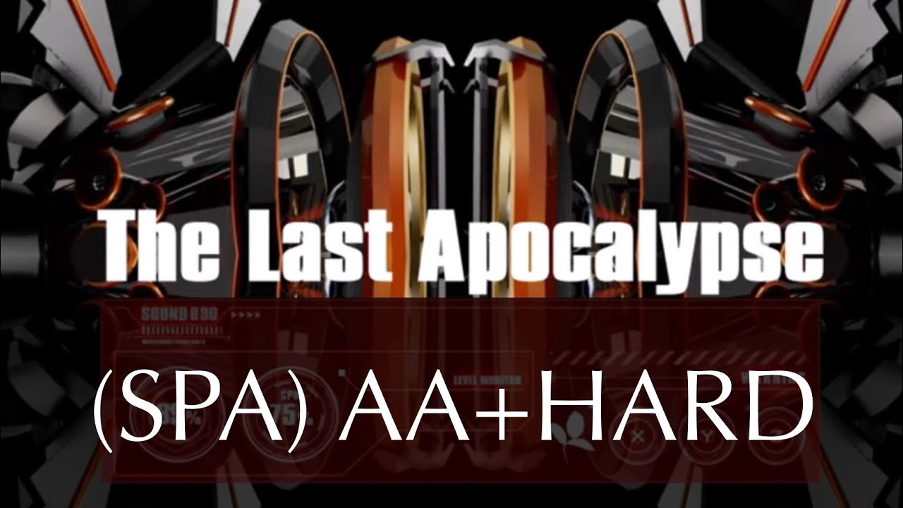 The Last Apocalypse (A)AA+HARD - YouTube