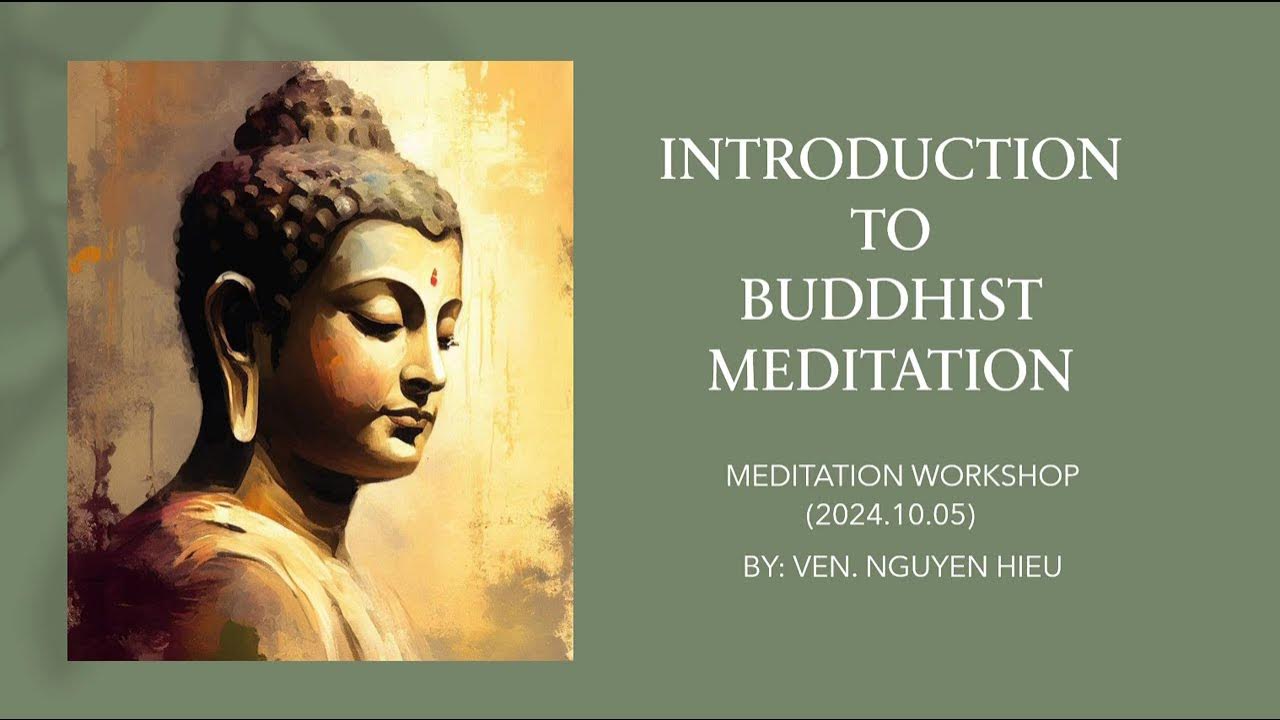 INTRODUCTION TO BUDDHIST MEDITATION - YouTube
